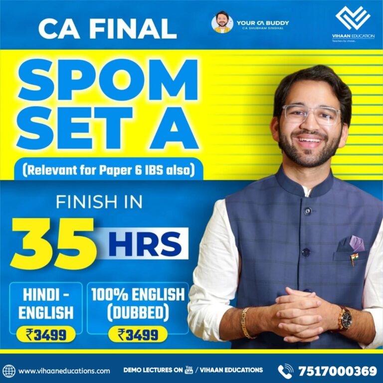 CA FINAL SPOM SET A LAW - CA Shubham Singhal ( - Vihaan Educations